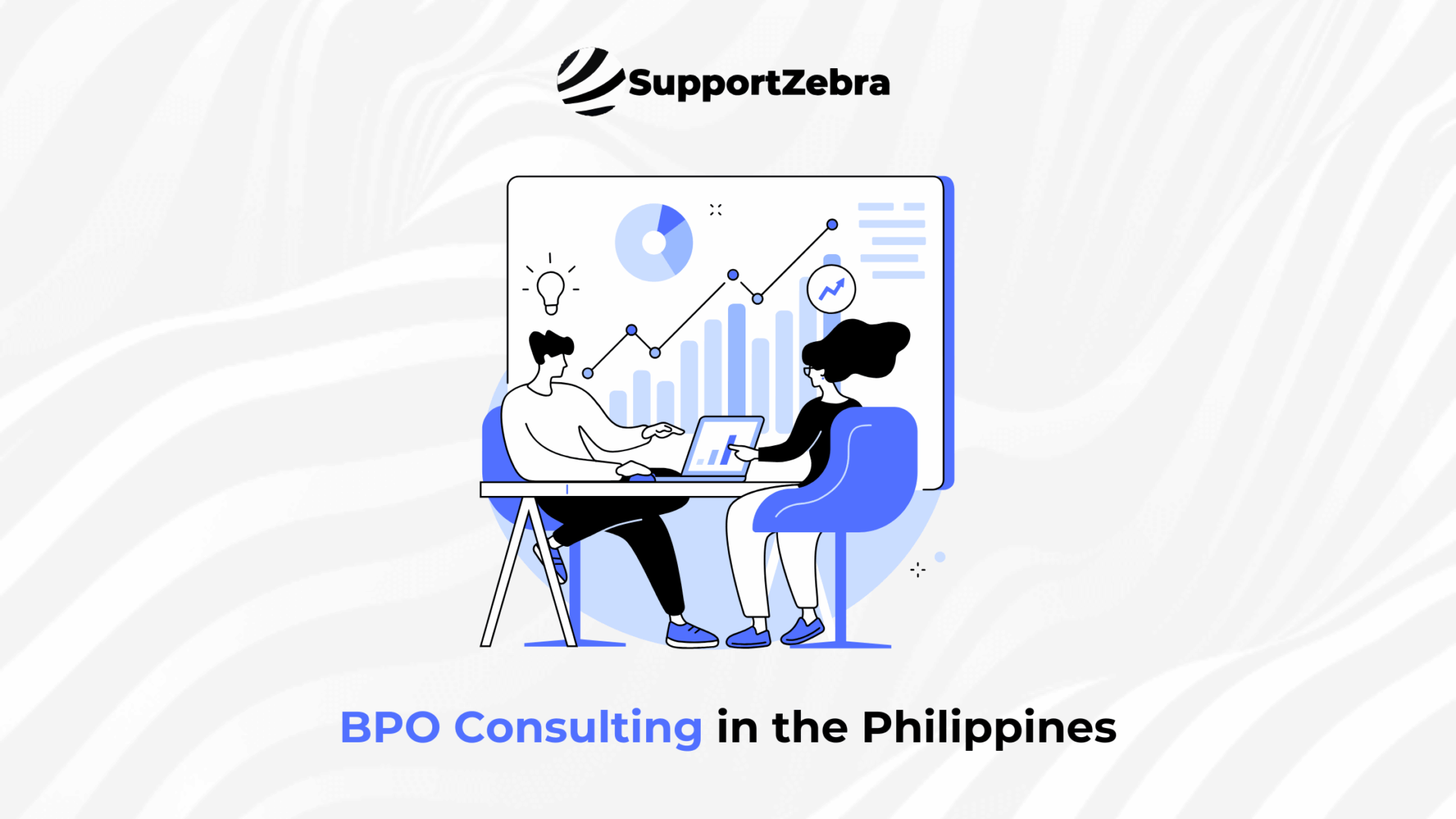 BPO Consulting Philippines | SupportZebra