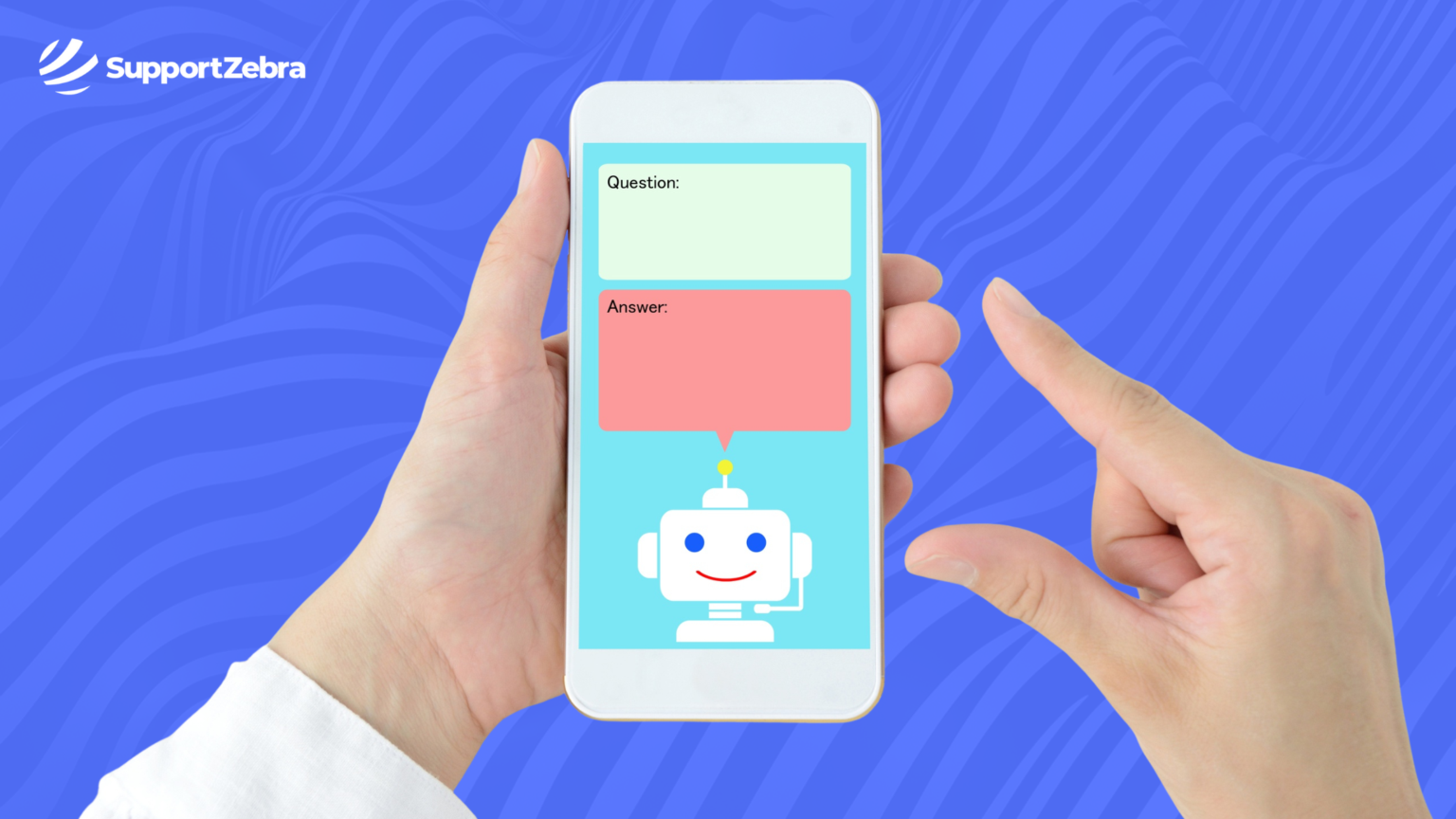 How Do Chatbots Improve Customer Service? | SupportZebra