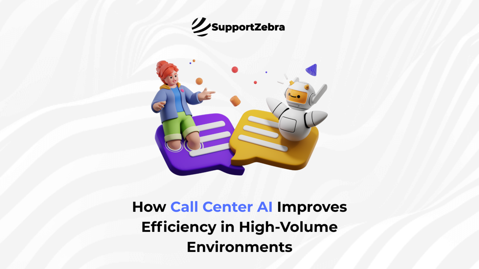How Call Center AI Improves Efficiency in High-Volume Environments ...